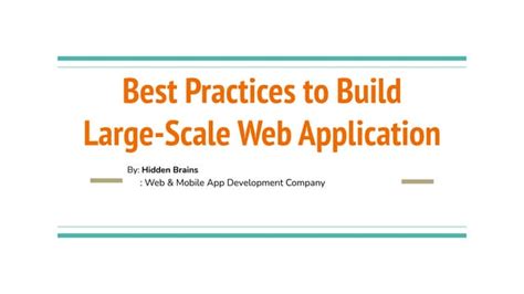 Best Practices To Build Large Scale Web Application Pdf