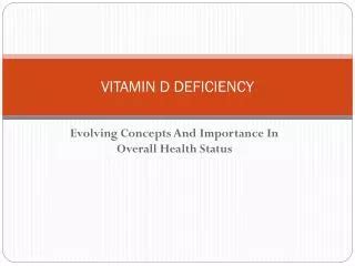 PPT - VITAMIN D DEFICIENCY PowerPoint Presentation, free download - ID ...