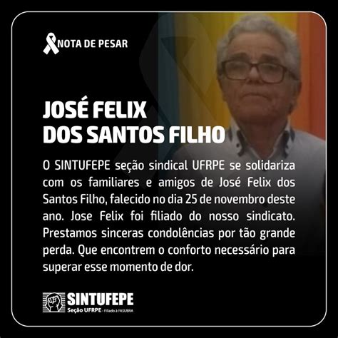 Nota De Pesar José Felix Dos Santos Filho