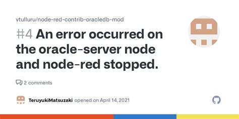 An Error Occurred On The Oracle Server Node And Node Red Stopped
