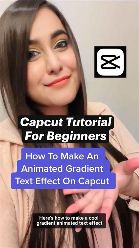Capcut Tutorial For Beginners How To Create Animated Gradient Text On Your Phone Content Tips