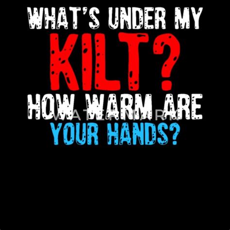 Whats Under My Kilt Womens T Shirt Spreadshirt