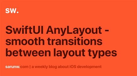 Swiftui Anylayout Smooth Transitions Between Layout Types