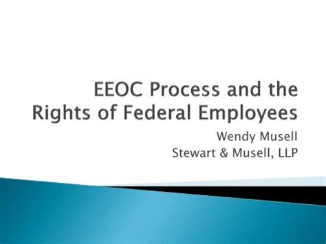EEOC Process And The Rights Of Federal Employees PowerPoint