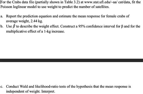 For The Crabs Data File Partially Shown In Table 32 At Statufleduaa Catldata Fit The Poisson