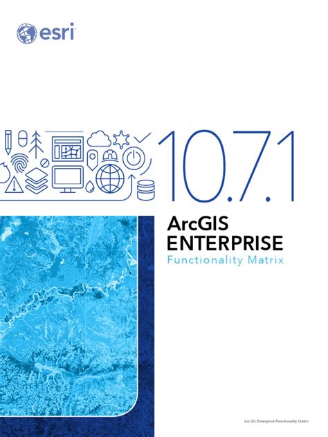 Arcgis Enterprise Functionality Matrix Pdf Arc Gis Esri