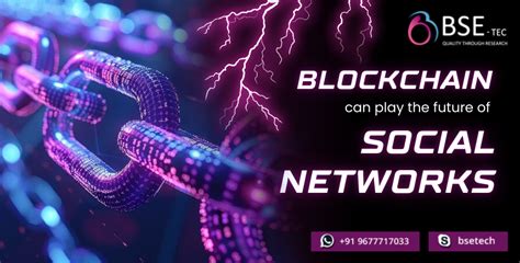 Blockchain Can Play The Future Of Social Networks Bsetec