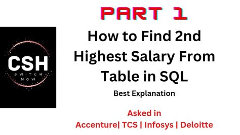 How To Find 2nd Highest From A Table In Sql Interview Question Asked In Tcs Accenture Infosys