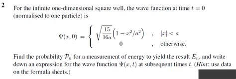 Solved 2 For The Infinite One Dimensional Square Well The