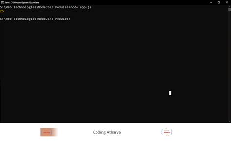 3 program to use modules in nodejs ~ coding atharva