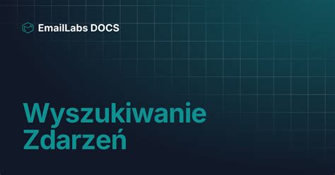 wyszukiwanie zdarzeń emaillabs docs