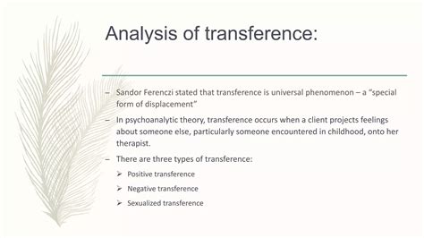Dream Interpretation And Analysis Of Transference Pptx