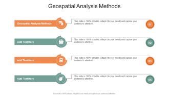 Geospatial Analysis Methods In Ppt Powerpoint Presentation Slide Templates Cpp PPT Template
