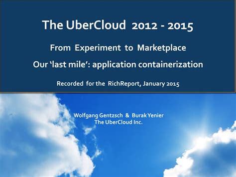 Ubercloud From Experiment To Marketplace Ppt