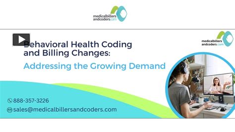 Behavioral Health Coding And Billing Changes Addressing The Growing Demand Presentation Free