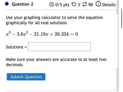 solved question 205 ﻿pts3⇄98 i ﻿detailsuse your graphing