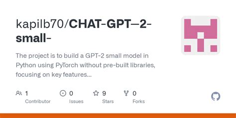 Github Kapilb70chat Gpt 2 Small The Project Is To Build A Gpt 2