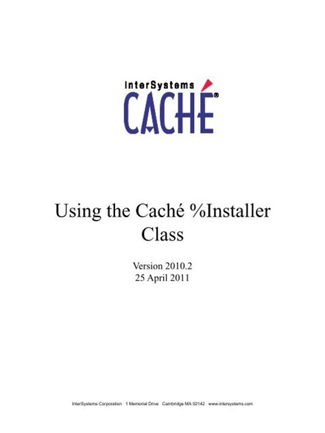 using the caché installer class intersystems documentation