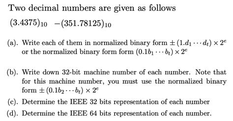 Solved Two Decimal Numbers Are Given As Follows 34375 10