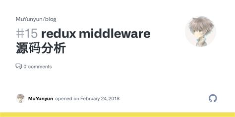 redux middleware 源码分析 Issue 15 MuYunyun blog GitHub
