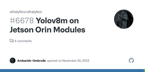 Yolov8m On Jetson Orin Modules · Issue 6678 · Ultralyticsultralytics · Github