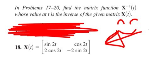 solved find the matrix function x 1 t whose value at t is