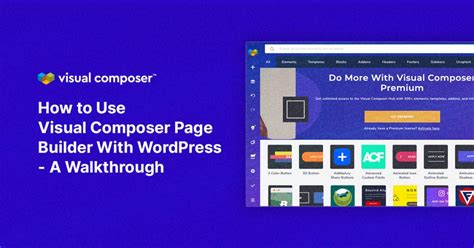 How To Use Visual Composer Page Builder With Wordpress
