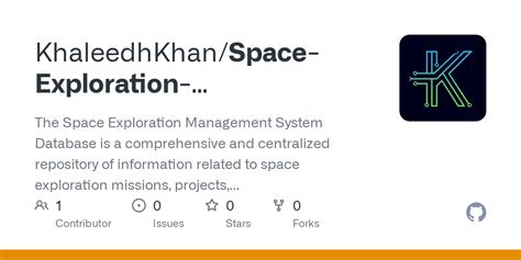 github khaleedhkhan space exploration management system database the