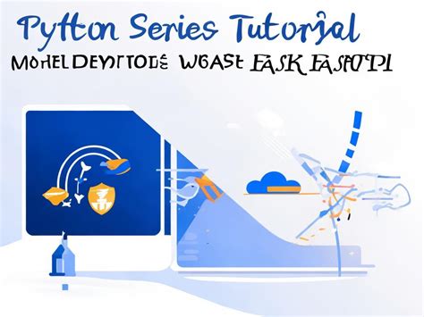 Python模型部署攻略Flask与FastAPI实战 Dawoai