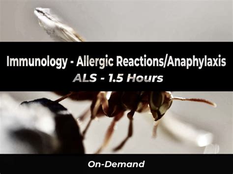 Immunology Allergic Reaction Anaphylaxis ALS E Learning Solutions LLC