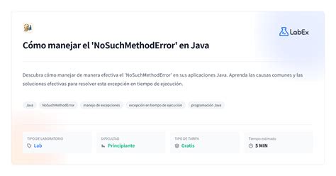 Cómo Manejar El Nosuchmethoderror En Java Labex
