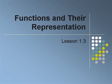 Functions And Their Representation Lesson What