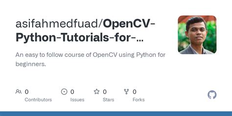 GitHub Asifahmedfuad OpenCV Python Tutorials For Beginners An Easy To Follow Course Of OpenCV