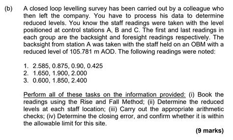 Solved B A Closed Loop Levelling Survey Has Been Carried