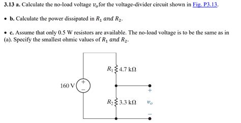 solved 3 13 a calculate the no load voltage vo for the