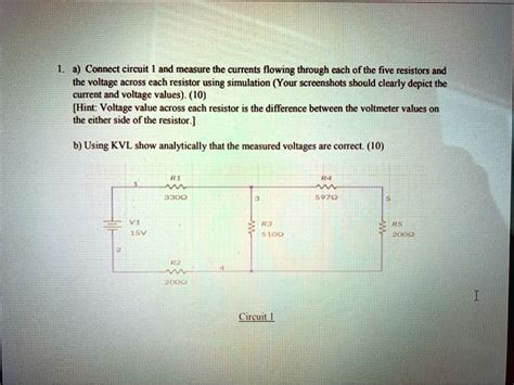 1 A Connect Circuit 1 And Measure The Currents Flowing Through Each
