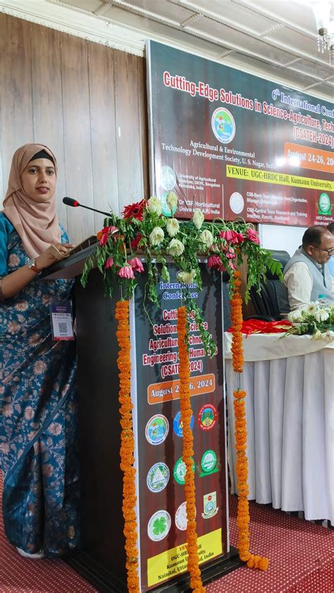 Dr Nagma Parveen On Linkedin Csateh2024 Research Scienceforprogress Oralpresentationaward