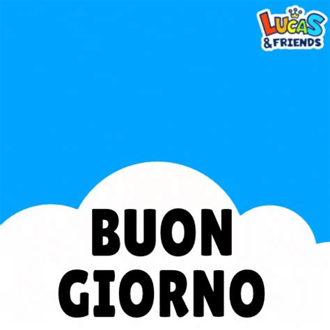 Good Morning In Italian S Find And Share On Giphy