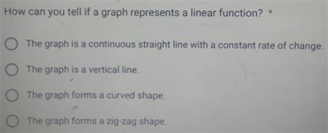 solved how can you tell if a graph represents a linear function the