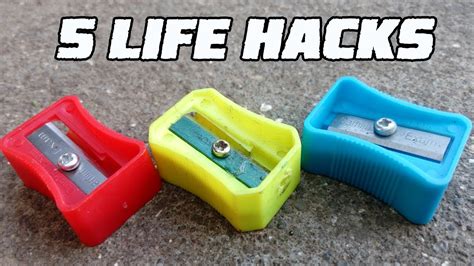 5 Life Hacks With Sharpener Youtube