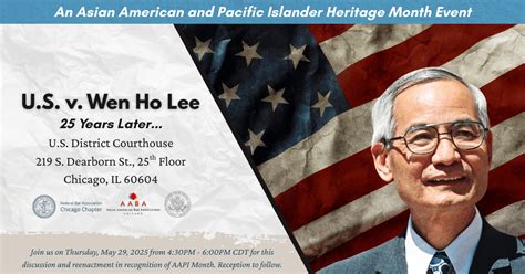 United States V Wen Ho Lee 25 Years Later Fba Chicago Chapter