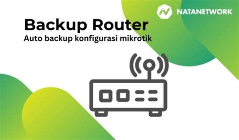 Tutorial Kirim Backup Konfigurasi Mikrotik Ke FTP Server Secara