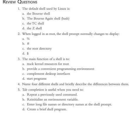 Solved REVIEW QUESTIONS The Default Shell Used By Linux Chegg