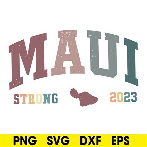 Bundle 30 Maui Strong Svg Lahaina Svg Maui Svg Hawaii Map Etsy