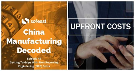 Getting To Grips With Non Recurring Engineering Costs Nre Podcast