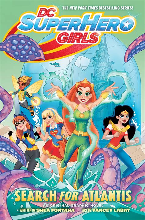 Dc Super Hero Girls Graphic Novel Volume 7 Search For Atlantis Comichub