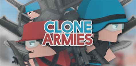 Clone Armies 731c Download Android Apk Aptoide