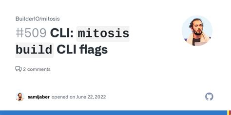 Cli `mitosis Build` Cli Flags · Issue 509 · Builderiomitosis · Github