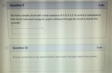 solved d question 9 6 pts you have a simple circuit with a