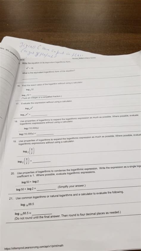Solved Write The Equation In Its Equivalent Logarithmic Form Chegg